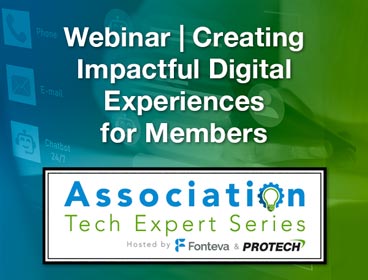 Creating Impactful Digital Experiences for Members